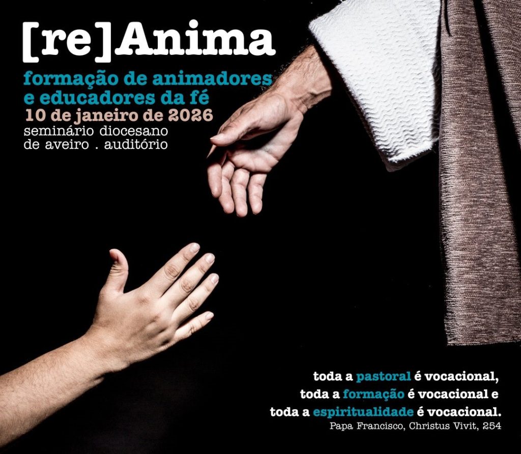 Aveiro: Serviço Diocesano das Vocações dinamiza formação «[re]Anima ...
